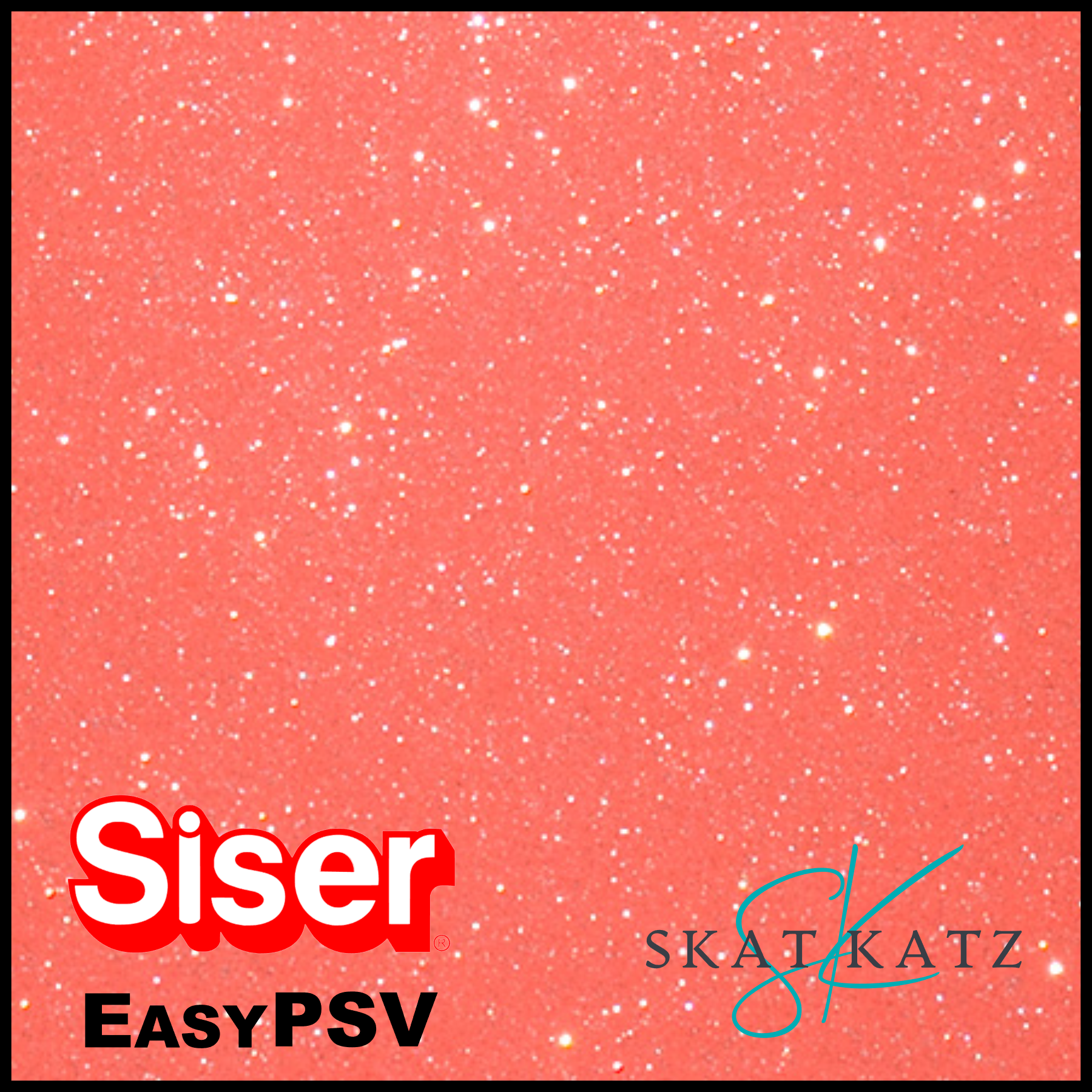 Siser Starling EasyPSV® Permanent Glitter Adhesive - Coral – Skat Katz